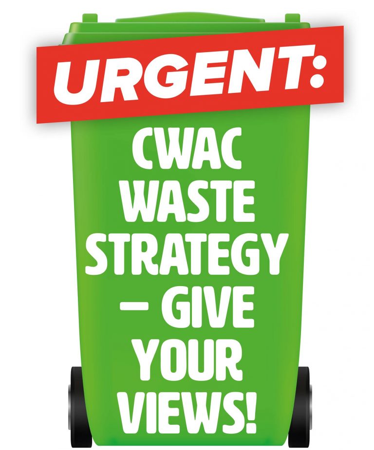 URGENT: CWaC Waste Strategy – give your views!